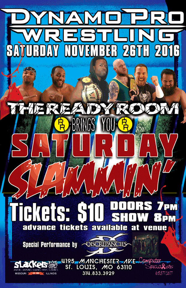 Dynamo Pro Wrestling at The Ready Room Nov 26th Mike Outlaw Outtkast ...